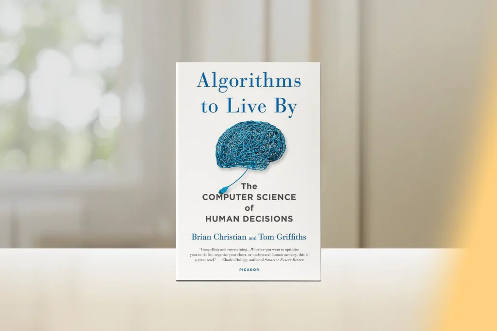 Book Review “Algorithms to Live By” by Brian Christian