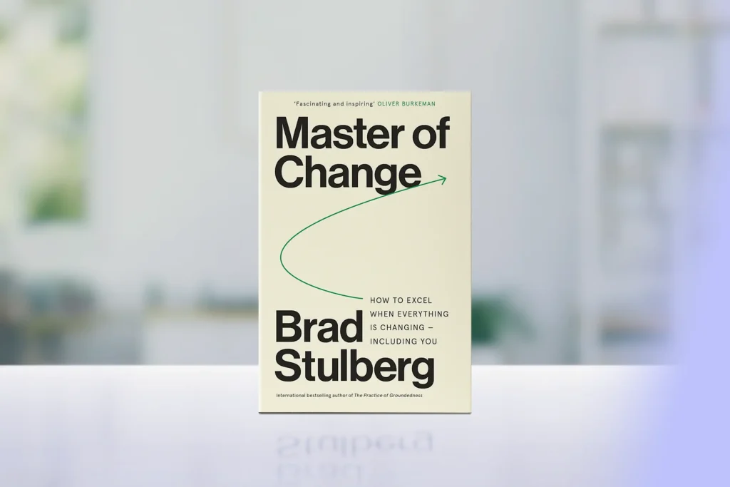 Book Review: "Master of Change" by Brad Stulberg