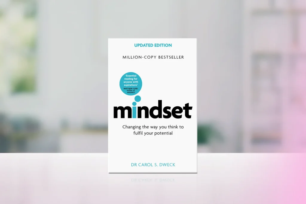 Book Review: “Mindset" by Carol Dweck