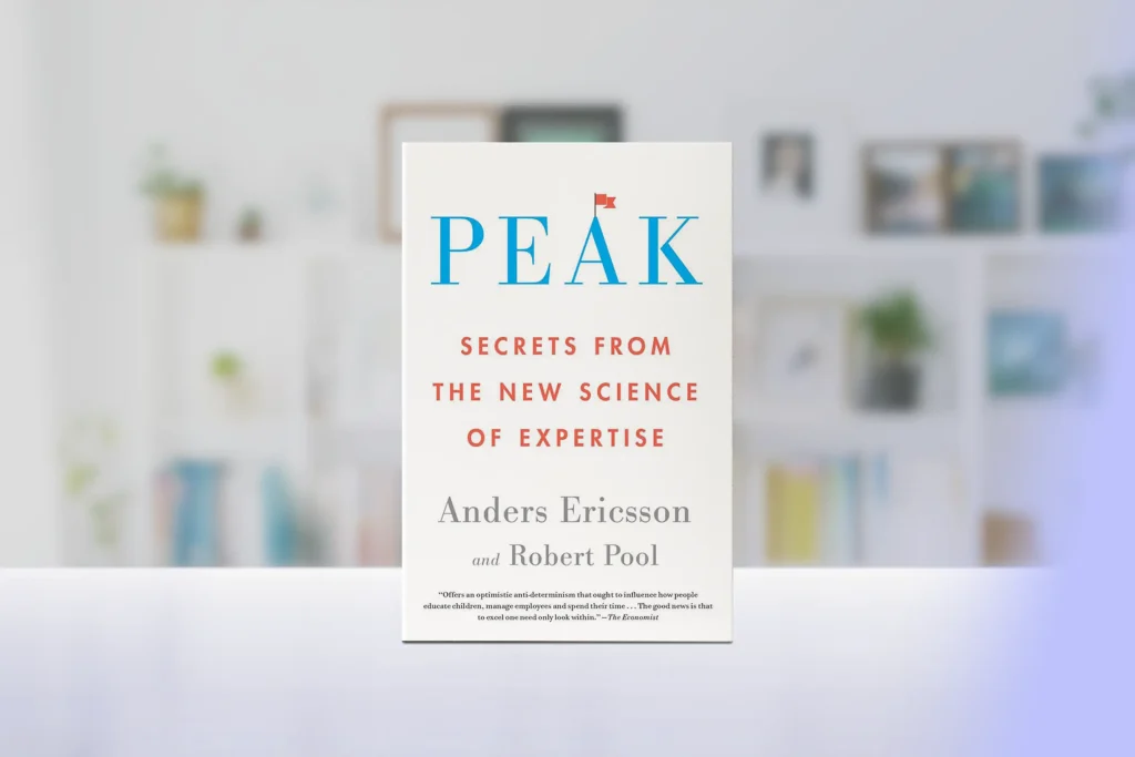 Book Review “Peak” by Anders Ericsson