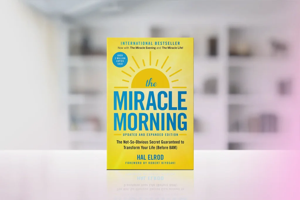 Book Review “The Miracle Morning” by Hal Elrod