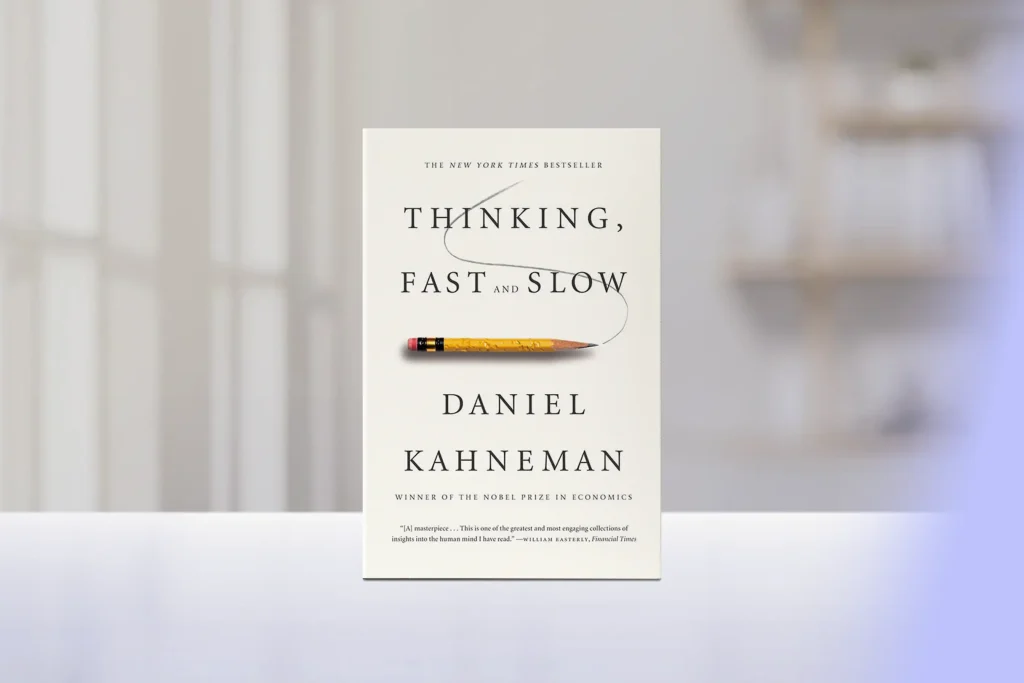 Book Review: “Thinking Fast and Slow” by Daniel Kahneman