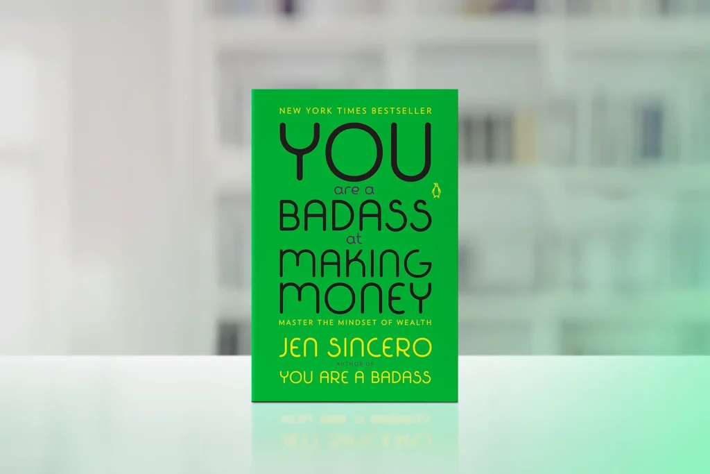 Book Review: "You Are a Badass at Making Money" by Jen Sincero